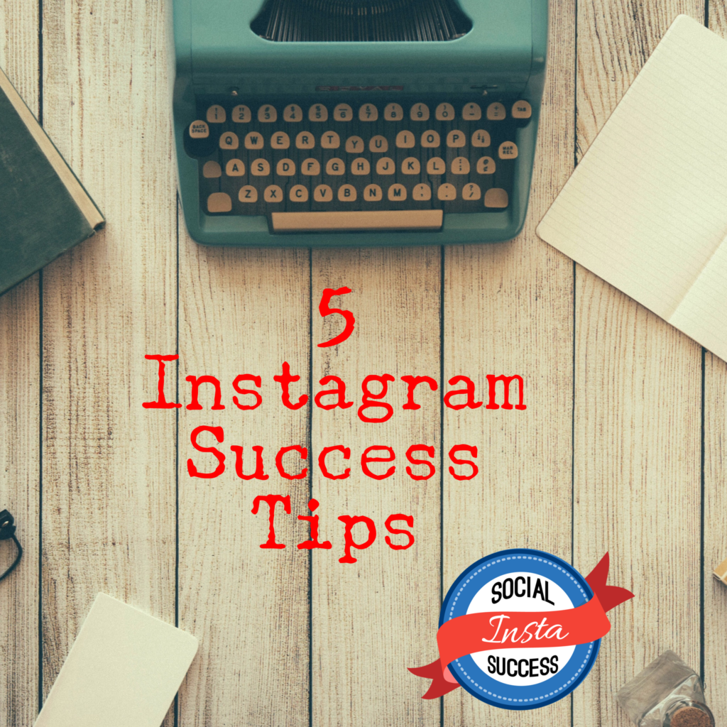 5 Instagram Success Tips – Excel Woman TV